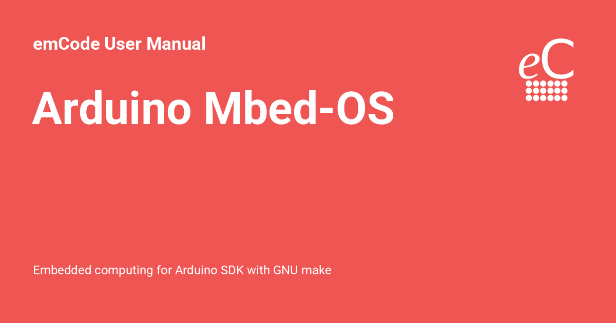 Arduino Mbed-OS - emCode User Manual